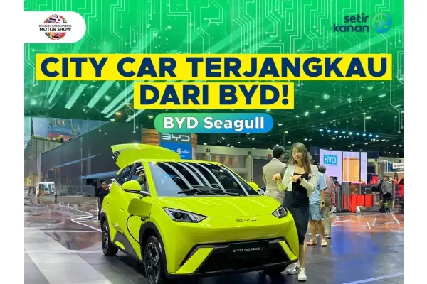 BYD Seagull Tampil di BIMS 2024, Harganya Cuma 150 Jutaan? - Setir Kanan